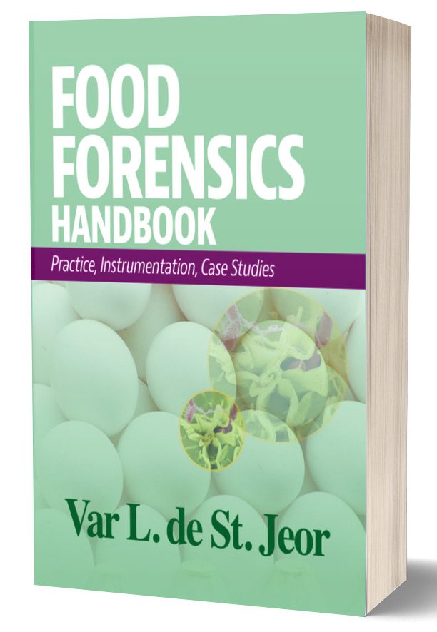 Food Forensics Handbook Practice, Instrumentation, Case Studies | Food ...