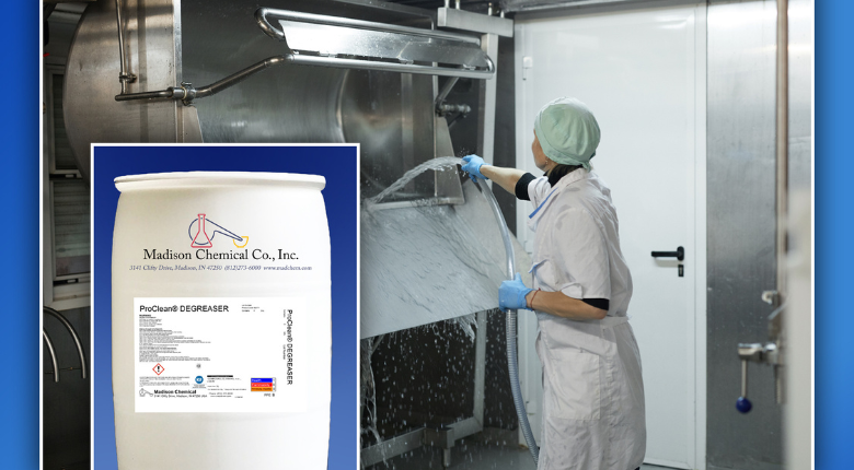 Madison Chemical’s Water-Based ProClean® DEGREASER Ideal for Food ...